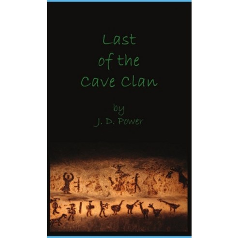 Last of the Cave Clan 平裝版, Lulu.com, 英文 - 動作/奇幻 | 酷澎