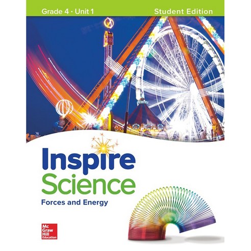 Inspire Science G4 SB Unit 1 (Student Edition):Forces and Energy ...