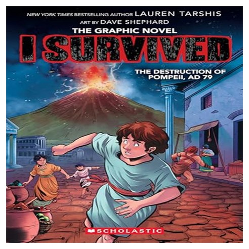 I Survived Graphic Novel I0: The Destruction of Pompeii AD 79, 「Lauren ...