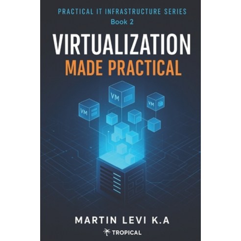 (영문도서)Virtualization Made Practical Paperback - 소프트웨어공학 | 쿠팡