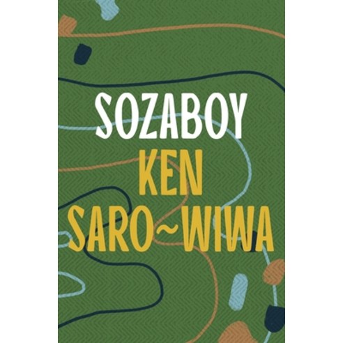 (영문도서) Sozaboy Paperback - 전쟁/군대 | 쿠팡