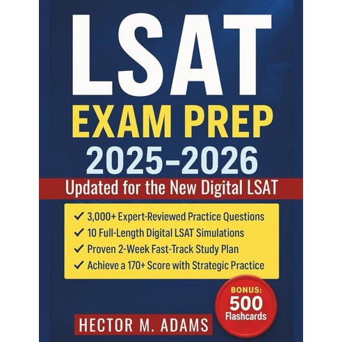 LSAT Exam Prep 2025–2026: 10 Practice Tests 3000+ Questions Weekly ...