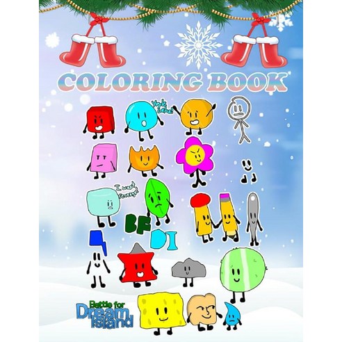 [ 1341077 ] Battle for dream island Chrismast Coloring Book BFDI Fan ...