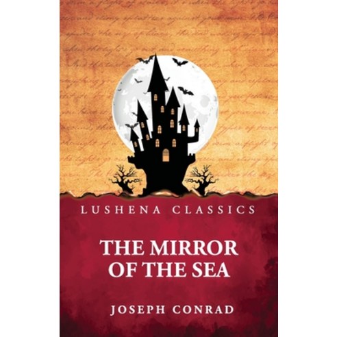 (영문도서)The Mirror of the Sea Paperback - 문학이론 | 쿠팡